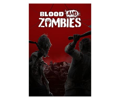 Blood And Zombies - Vivre